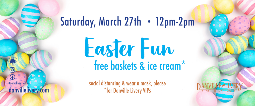 Easter Fun 2021 | Danville Livery Shopping Center